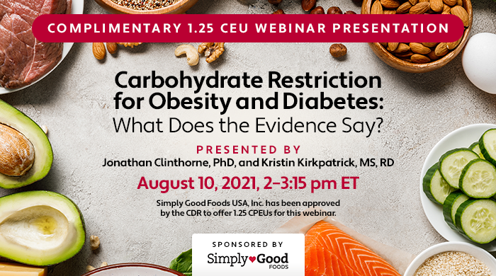 Webinar: Carbohydrate Restriction for Obesity and Diabetes: What Does ...